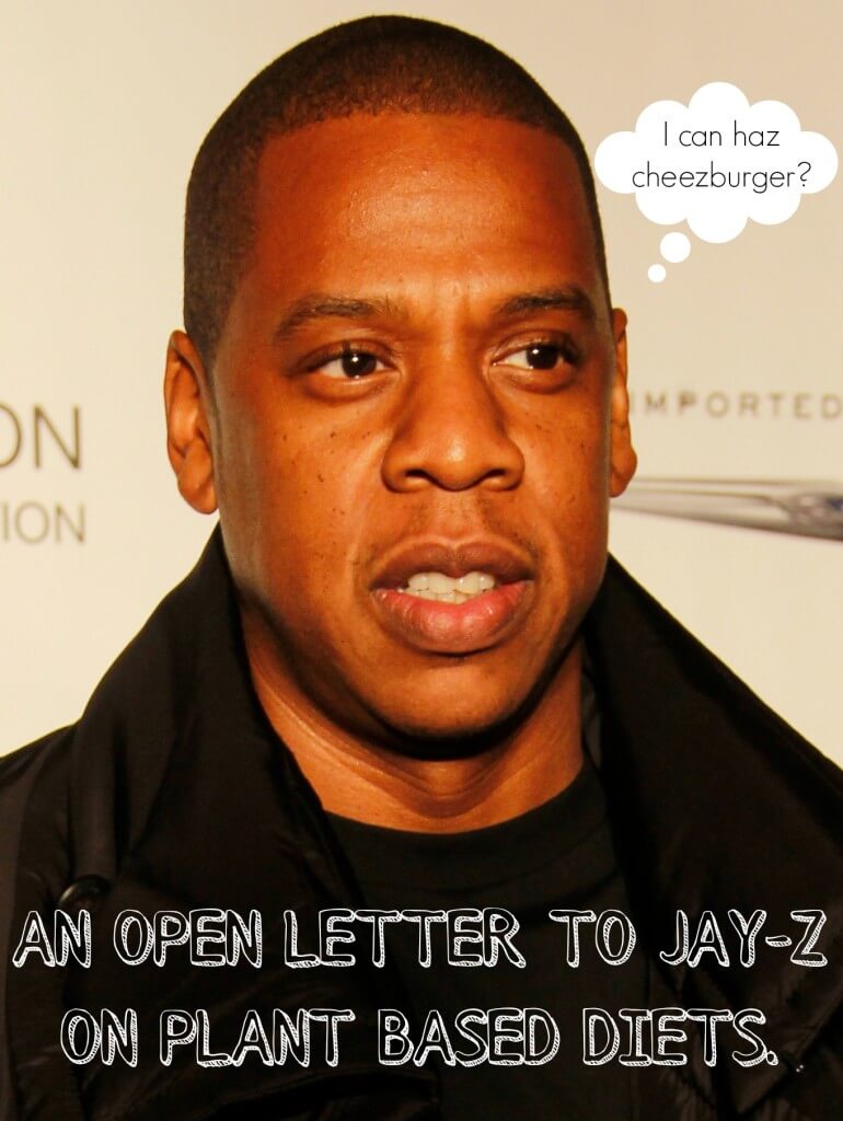 An Open Letter To Jay-Z On Plant Based Diets - Ancestral Nutrition